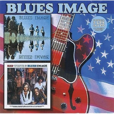 The Blues Image Blues Image and Red White and Blues Image (CD) (US ...