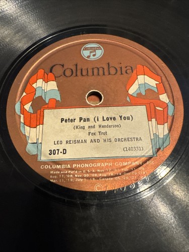 Columbia 78 RPM Leo Reisman - Peter Pan I Love You 307-D V+ Jazz | eBay