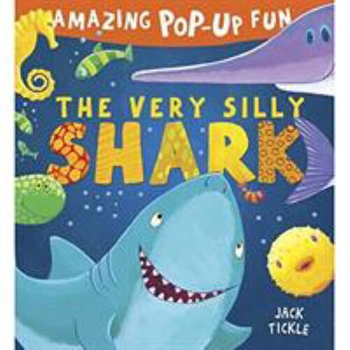 The Very Silly Shark Printed Paper Over Board Caterpillar Books ...
