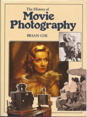History of Movie Photography By Brian Coe. 0904069389 9780904069389| eBay