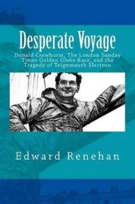 Edward Renehan Desperate Voyage (Poche) | eBay
