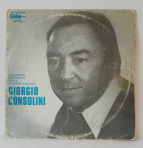 Giorgio Consolini - Un Grand Interprète De La Chanson Italienne (LP, Comp) | eBay