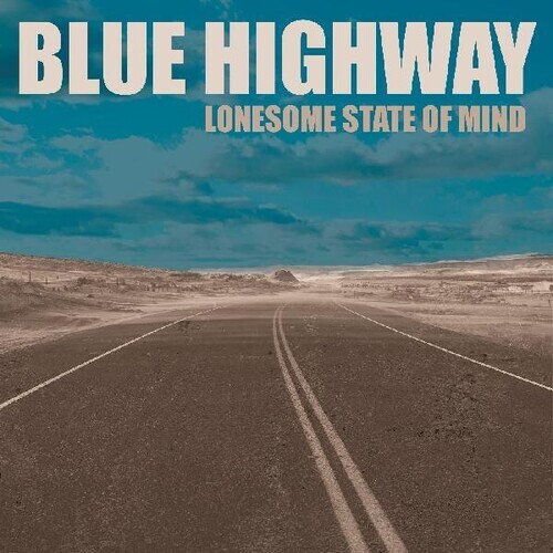 Blue Highway - Lonesome State Of Mind [New CD] 708857194421 | eBay UK