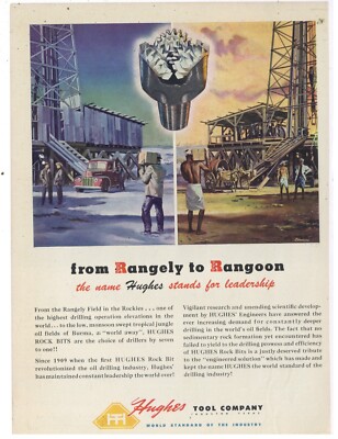 1947 Hughes Tool Co. Ad: Howard Hughes Rock Bits for Oil Drilling ...