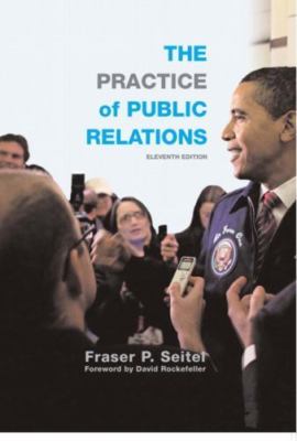 The Practice of Public Relations by Seitel, Fraser P. 9780136088905| eBay