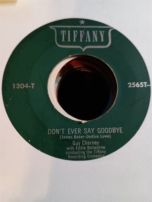 Guy Cherney, Don't Ever Say Goodbye ~ HTF 1953 repro? Tiffany 45 | eBay