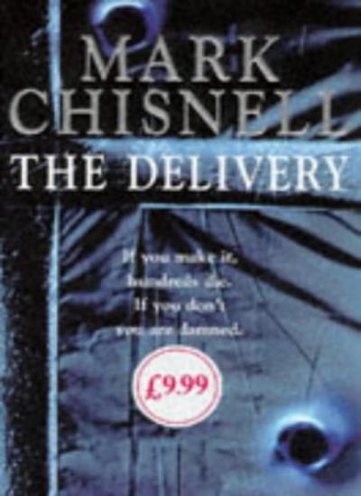 The Delivery By Mark Chisnell. 9780712675543 | eBay