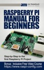 Raspberry Pi Manual for Beginners: Step-by-Step Guide to the first ...