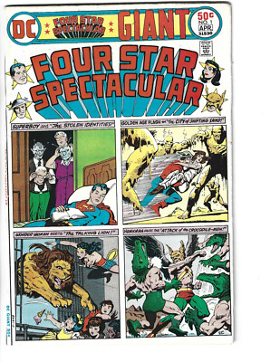 Four Star Spectacular #1 (4/76) FN+ (6.5) Superboy! Flash! Key Bronze ...