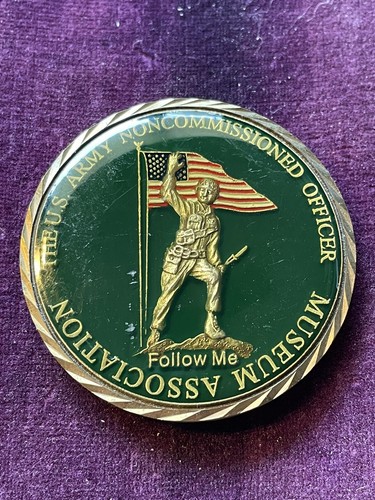 The U.S. Army Noncommissioned officer Museum Association Challenge Coin ...