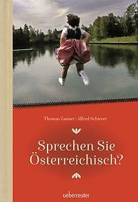 Sprechen Sie Österreichisch von Thomas Zauner (2022, Gebundene Ausgabe ...