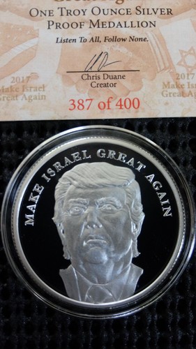 Silver Shield 1oz Trump Prophecy 2017 Make Israel Great Again PROOF w ...