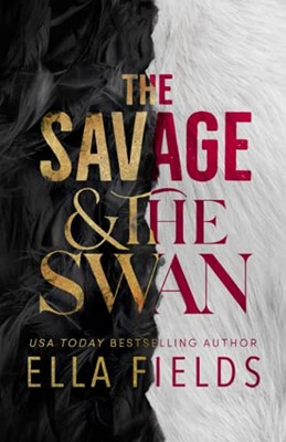 The Savage and the Swan (Fated Fae), Fields, Ella | eBay