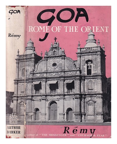 RENAULT-ROULIER, GILBERT (1904-). SHEPPARD, LANCELOT C. (TRANS) Goa ...