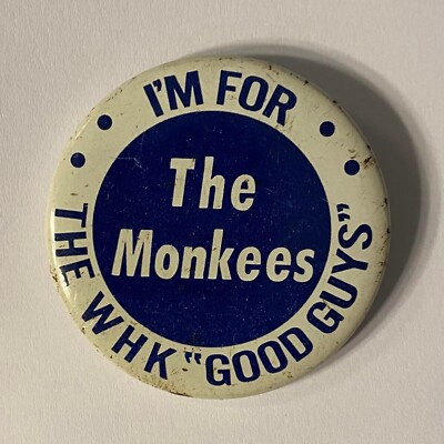 Vintage Cleveland 1960s I'm For The Monkees WHK Good Guys 2" Metal ...