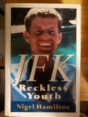 JFK : Reckless Youth by Nigel Hamilton ( BB133 ) 9780679412168| eBay