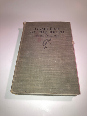 Game Fish Of The South And How to Catch Them By L. S. Caine 1935 Book ...