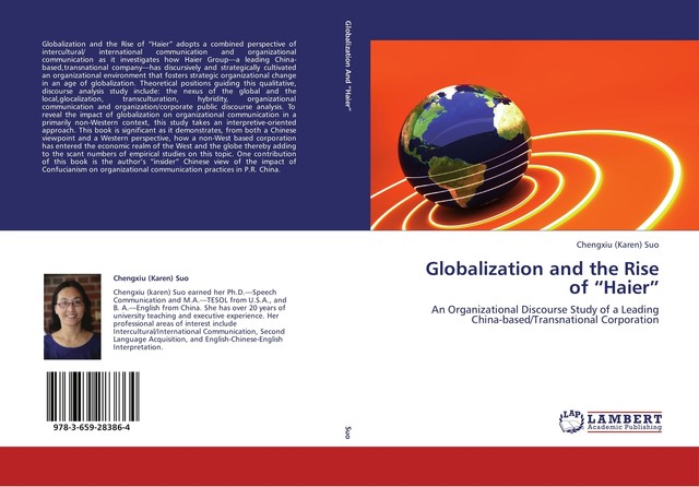 Globalization And The Rise of "Haier" von Chengxiu (Karen) Suo (2012 ...