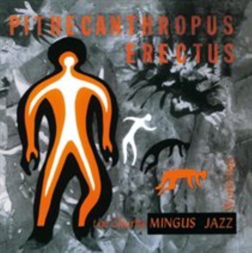 Pithecanthropus Erectus by Charles Mingus (Vinyl, Jul-2015) for sale ...