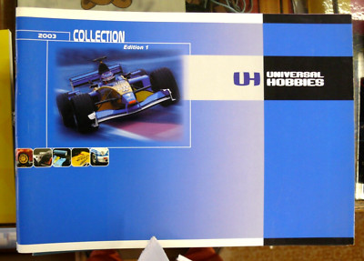 UNIVERSAL HOBBIES : CATALOGUE GENERAL ANNEE 2003 - 87 PAGES EN TRES BON ...