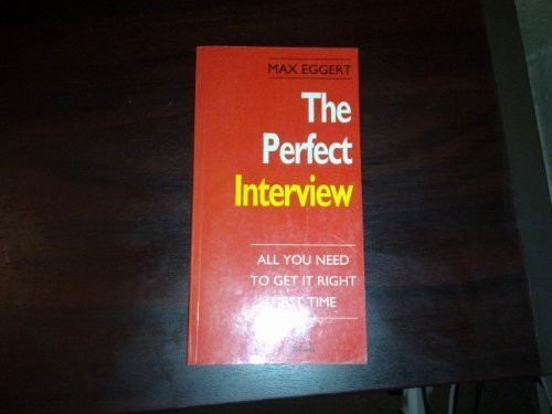 THE PERFECT INTERVIEW, M. EGGERT, Used; Very Good Book | eBay UK