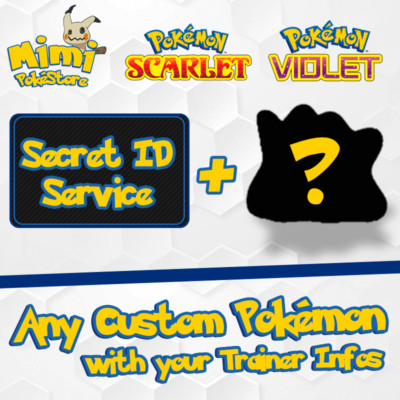 Secret ID SID Pokémon SCARLET & VIOLET + CUSTOM POKEMON with your ...