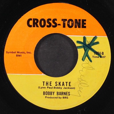 BOBBY BARNES: the skate / two of a kind CROSS-TONE 7" Single 45 RPM | eBay