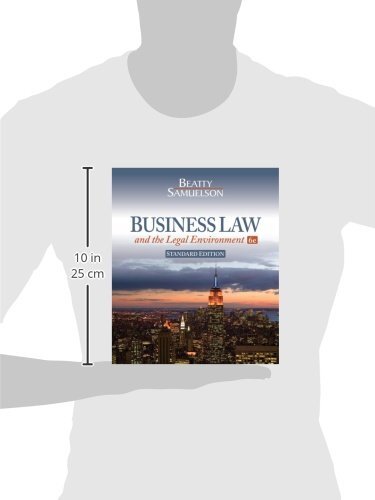 Business Law and the Legal Environment, Standard Edition - Beatty ...