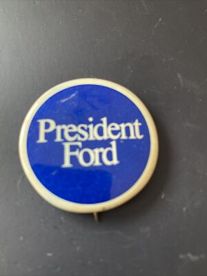 President Gerald Ford Political Pin Button 1976 | eBay