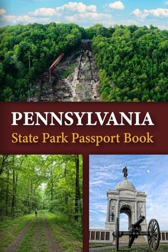 Pennsylvania State Park Passport Book: Explore 124 Natural Wonders Must ...