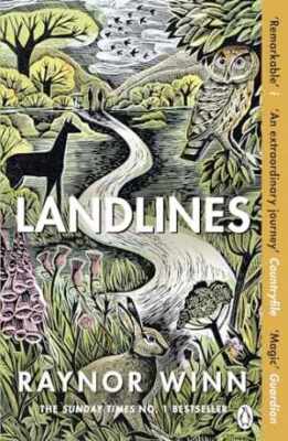 Landlines: The No 1 Sunday Times bestseller - Paperback, by Raynor Winn ...