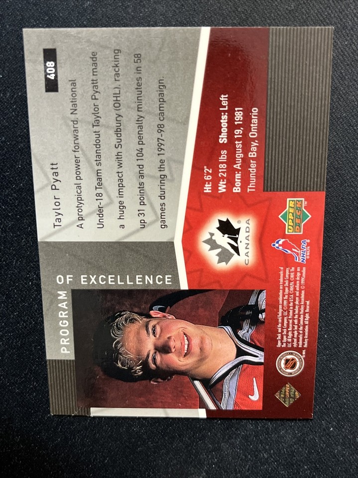 98-99 UD Team Canada Hockey Program Of Excellence RC 408 Taylor Pyatt ...