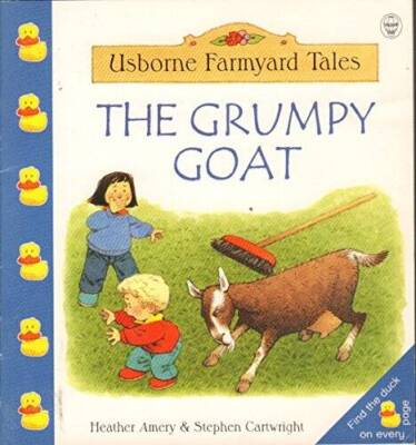 The Grumpy Goat - Paperback By Heather Amery & Stephen Cartwright ...