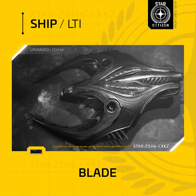 Star Citizen - ESPERIA BLADE - LTI - CCU'd - (Lifetime Insurance) | eBay