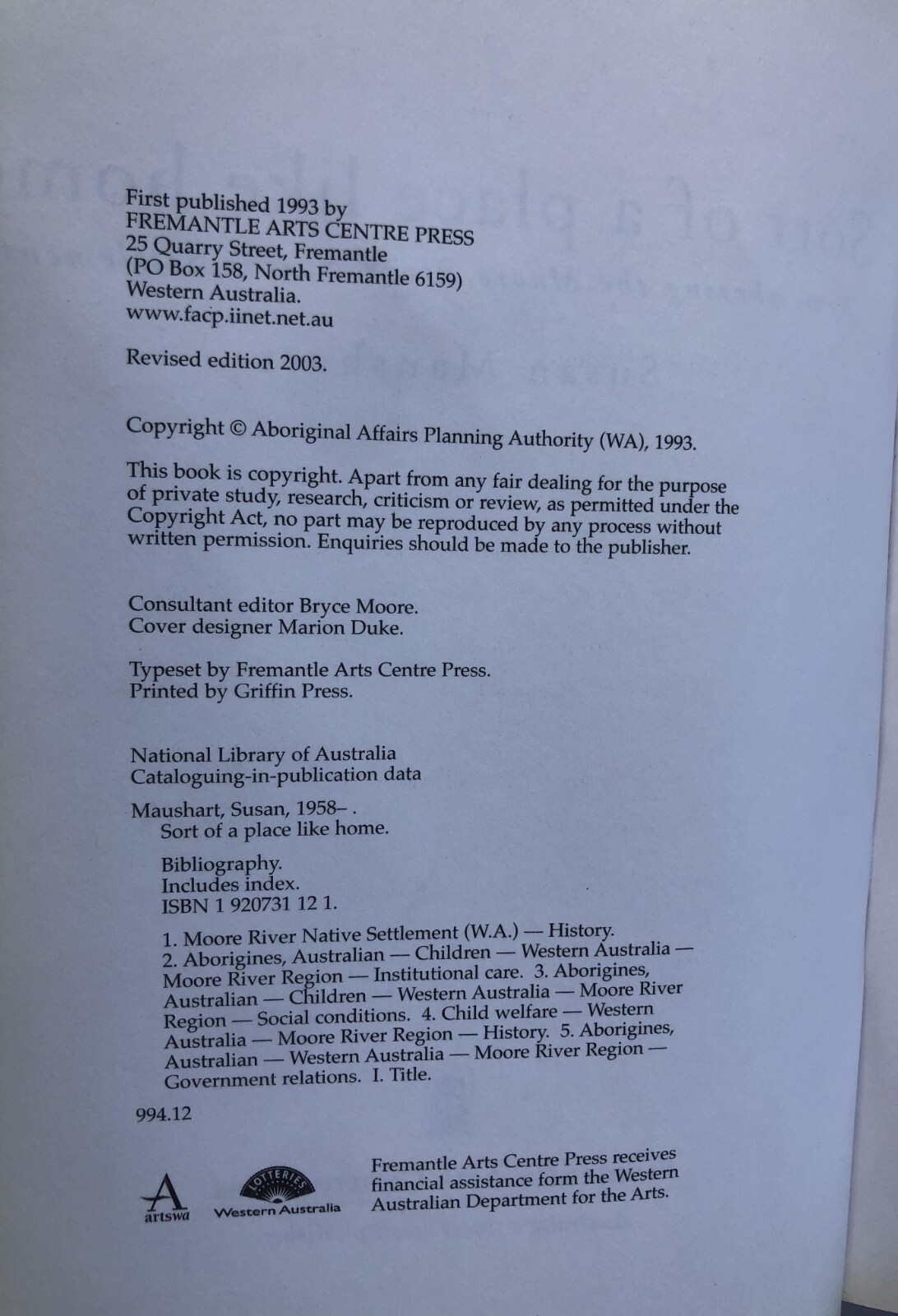 Sort of a place like home - Moore River Native Settlement - S Maushart ...