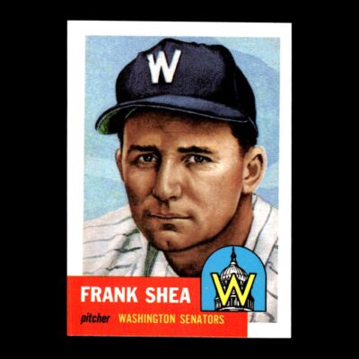 Frank Shea 1991 Topps Archives 1953 Washington Senators #164 NM-MT GM 1 ...
