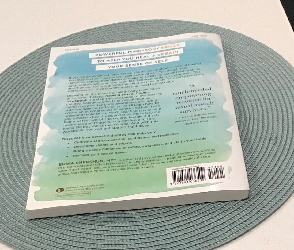 Healing Sexual Trauma Workbook: Somatic Skills to Help You Feel Safe in ...