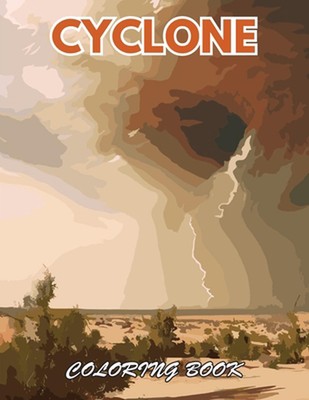Cyclone Coloring Book: 100+ Beautiful Designs for Stress Relief ...