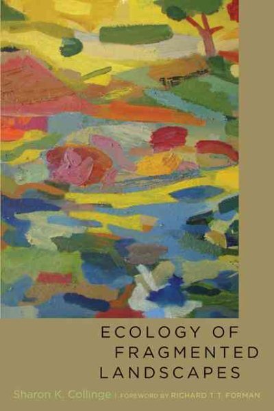 Ecology of Fragmented Landscapes, Hardcover by Collinge, Sharon K ...