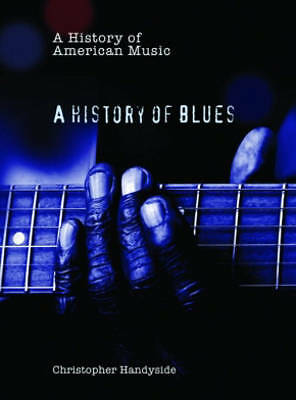 A History of Blues by Christopher Handyside (Hardcover, 2006) for sale ...