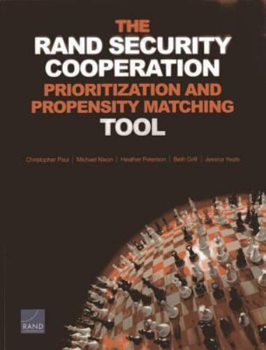 Rand Security Cooperation Prioritization and Propensity Matching Tool ...