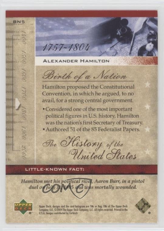 2004 The History of United States Birth a Nation Alexander Hamilton # ...