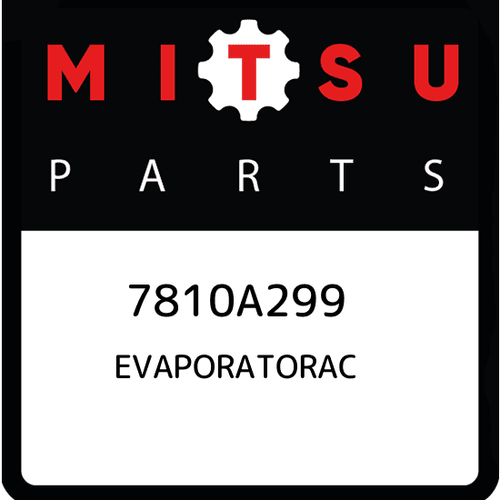 7810A299 Mitsubishi Evaporatorac 7810A299, New Genuine OEM Part | eBay