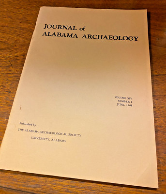 Journal Of Alabama Archaeology, Volume XIV Number 1 June, 1968. | eBay