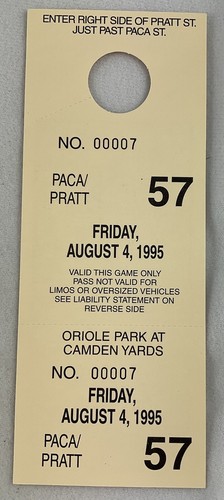 MLB 1995 08/04 Milwaukee at Baltimore Orioles Parking Pass-Scott Karl ...