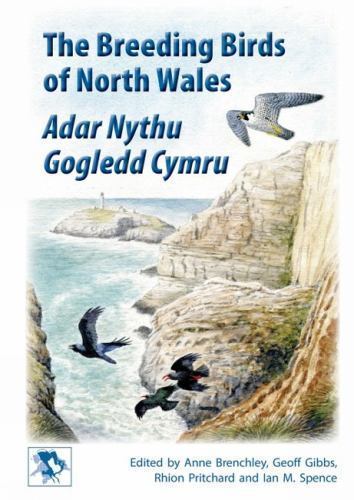 The Breeding Birds of North Wales by Anne Brenchley (2014, Hardcover ...