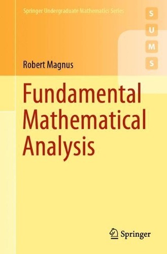 Robert Magnus Fundamental Mathematical Analysis (Poche) 9783030463205 ...