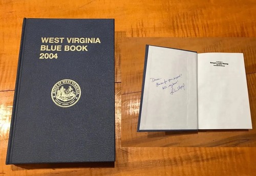West Virginia Blue Book SIGNED Government Reference State 2004 DELEGATE ...