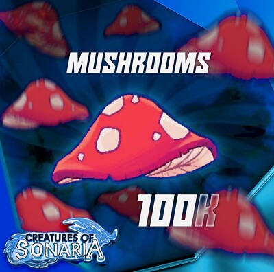 100K Mushrooms 🍄 | Creature Of Sonaria | COS | Roblox | Fast Delivery ...