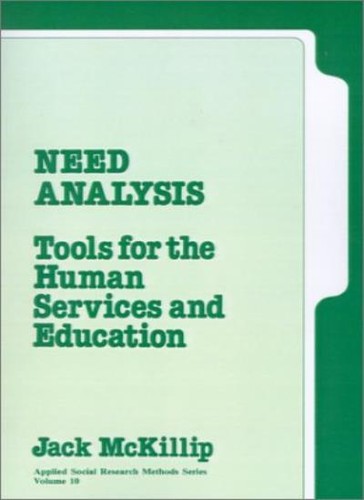 10: Need Analysis: Tools for the Human Services and Education (A ...
